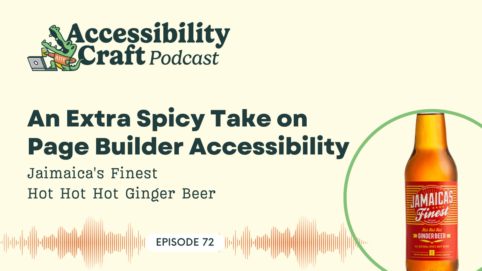 072: An Extra Spicy Take on Page Builder Accessibility, Jaimaica's ...
