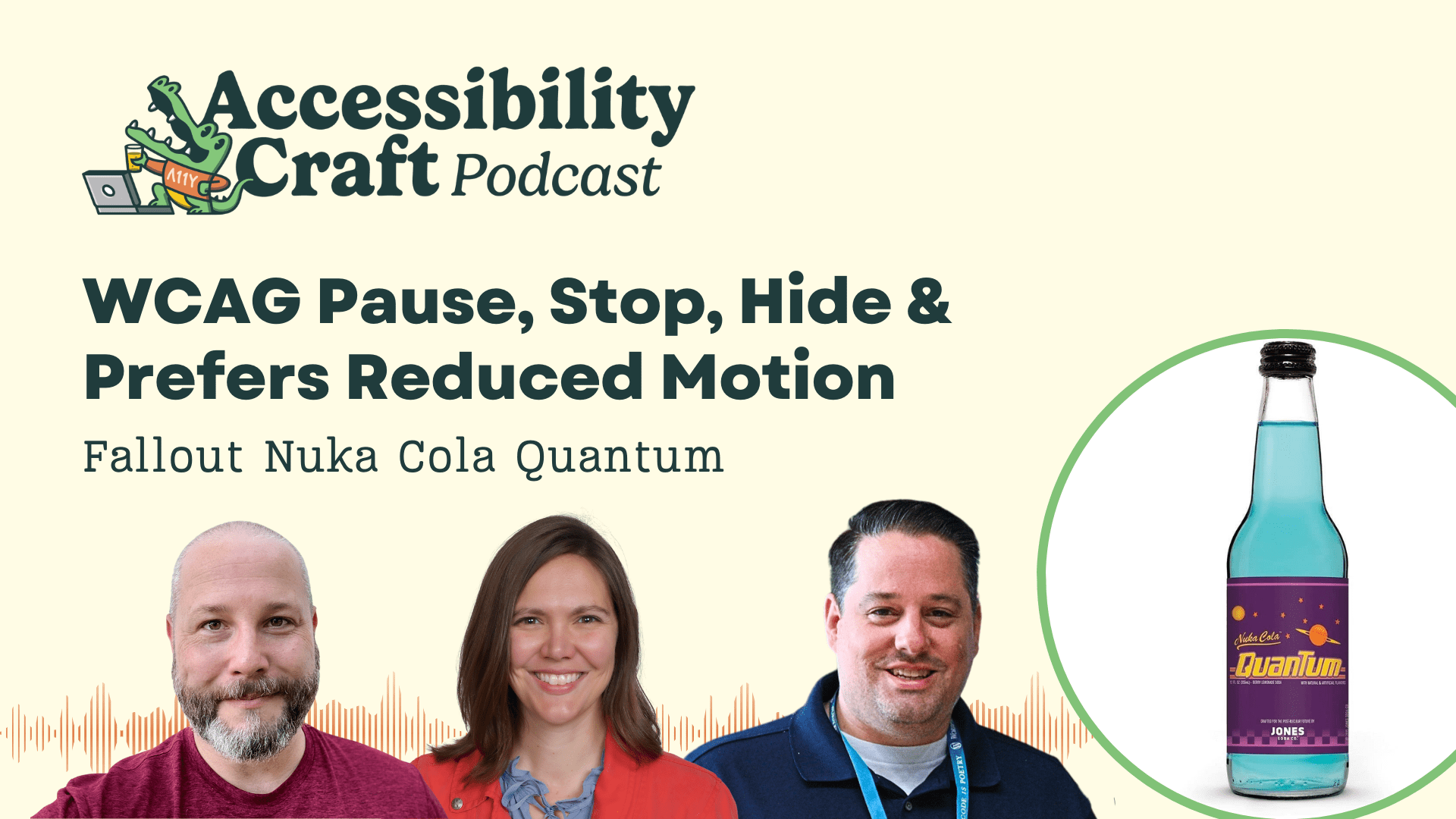 104: WCAG Pause, Stop, Hide & Prefers Reduced Motion, Fallout Nuka Cola Quantum - Accessibility ...